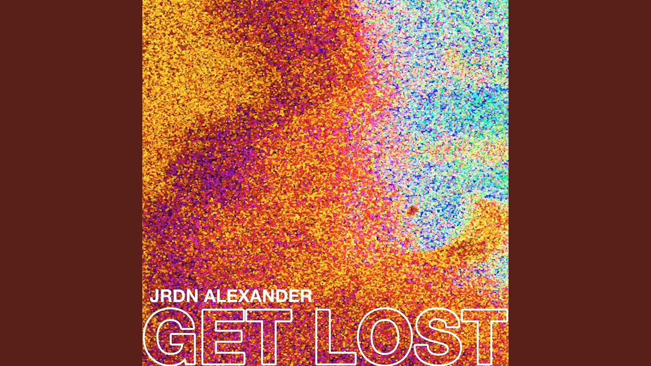 Get Lost - YouTube