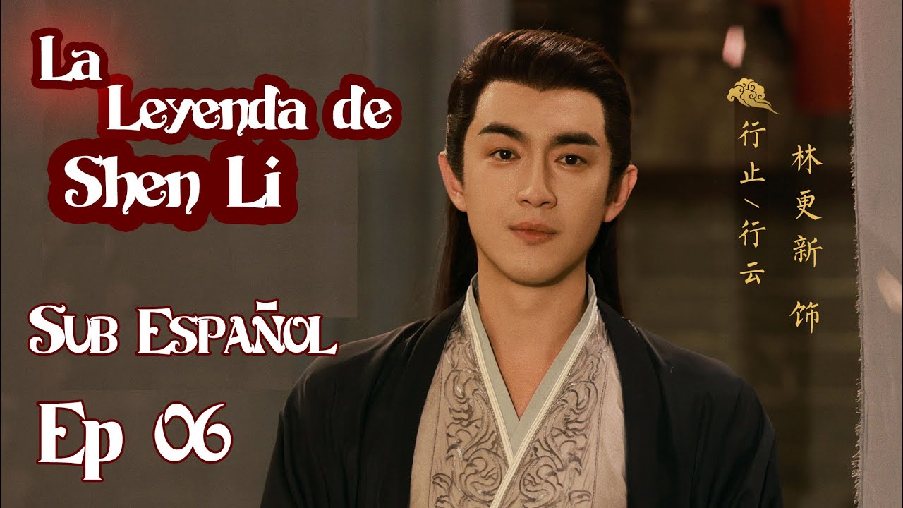 SUB ESPAÑOL【La Leyenda de Shen Li】EP6 | Shen Li and Xingyun se besan de ...