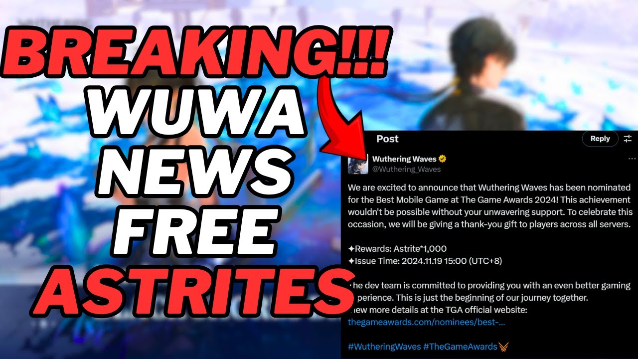 BREAKING WUTHERING WAVES NEWS FREE ASTRITE INCOMING!! - YouTube