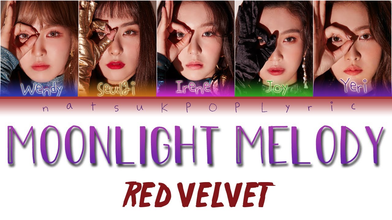 Red Velvet - Moonlight Melody(Color Coded/Han/Rom/Eng)Lyrics - YouTube