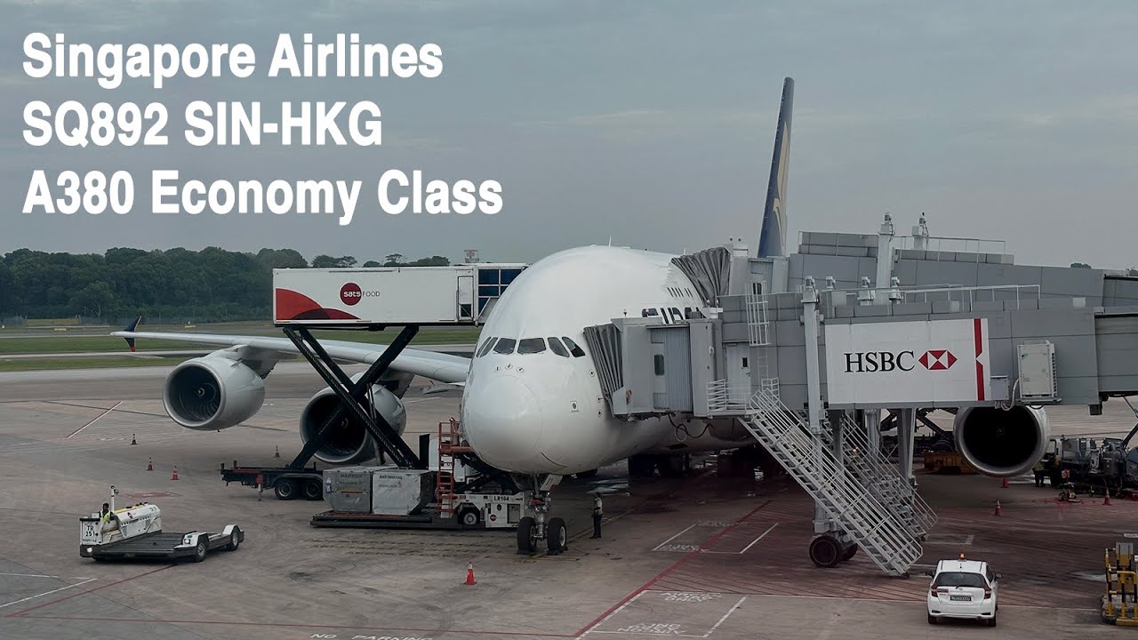 Singapore Airlines SQ892 Singapore (SIN) - Hong Kong (HKG) Airbus A380 ...