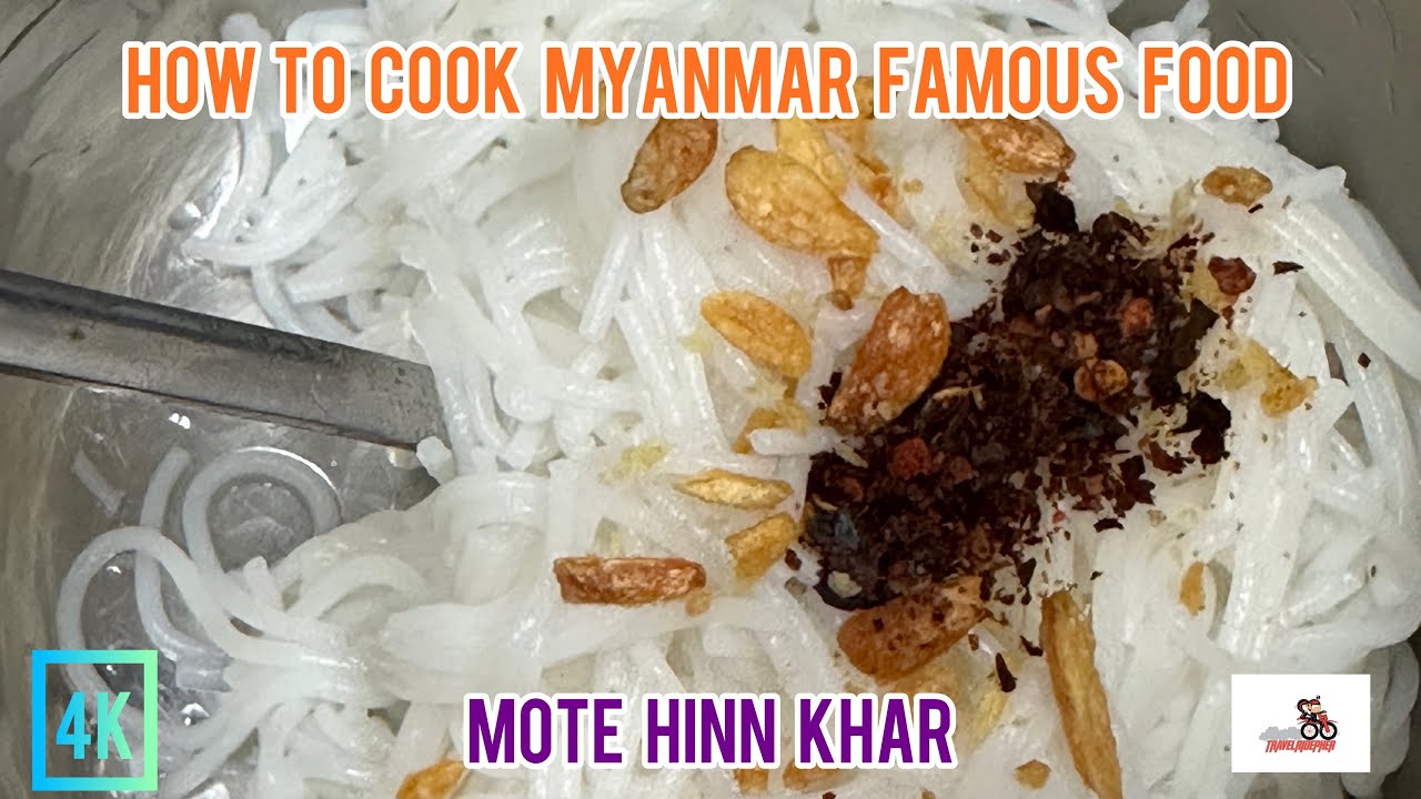 How to Cooking the Ready Made Mote Hinn Khar ( Very Famous Myanmar Food ...