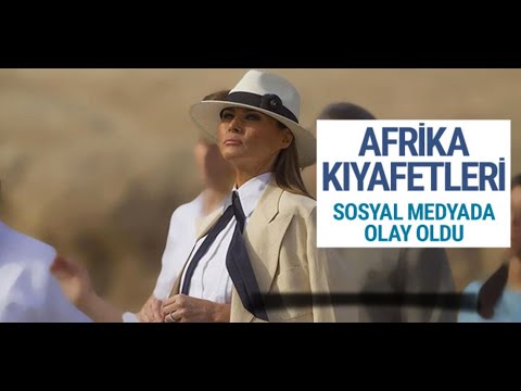 Melania Trump’ın Afrika kıyafetleri sosyal medyada gündem oldu