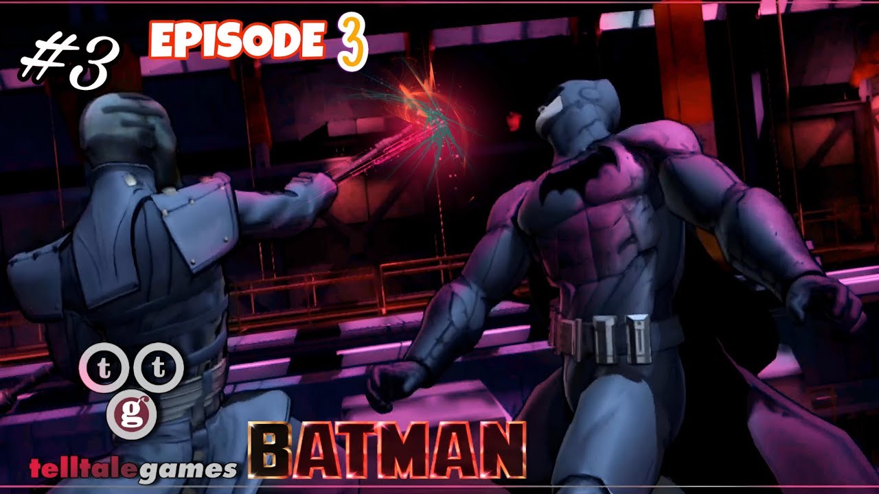 BATMAN : The Telltale Game Series Episode 3 Mobile Gameplay walkthrough ...