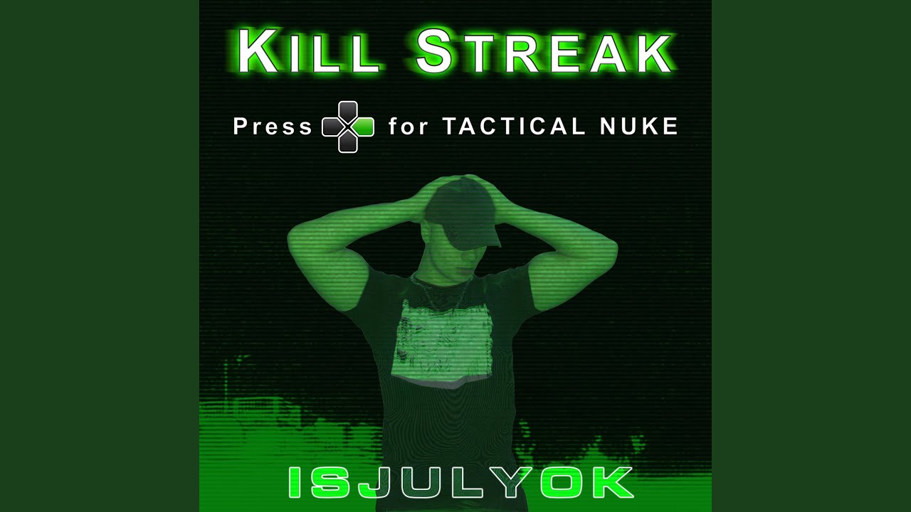 KILL STREAK - YouTube