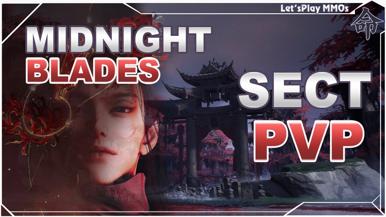 Sect de PVP - Midnight Blades - Como Funciona - Where Winds Meet - YouTube