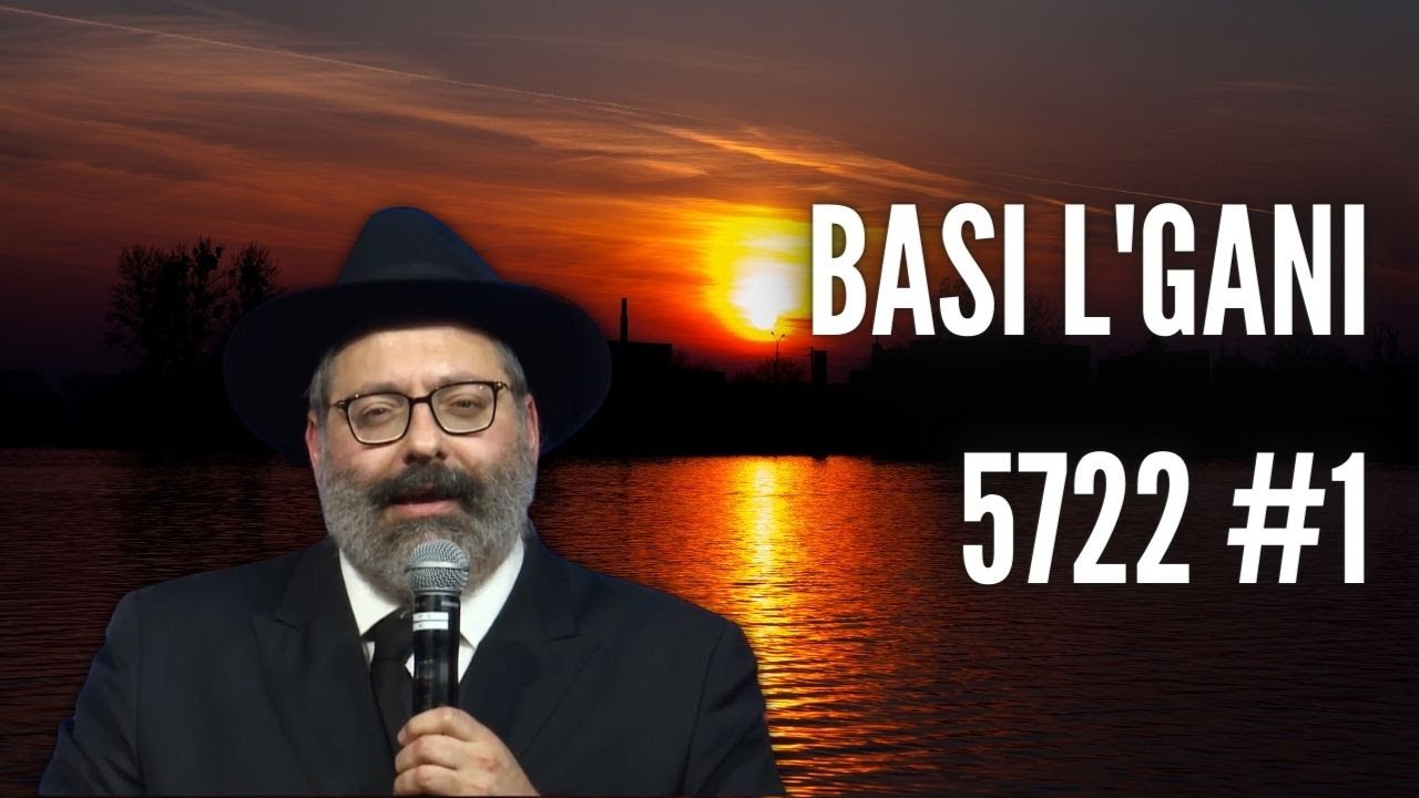 In a War, Confidence is Key | Basi L'Gani 5722 #1 - YouTube