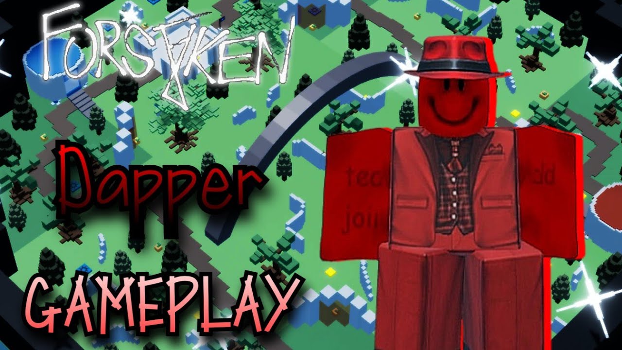 FORSAKEN / "DAPPER" C00LKIDD GAMEPLAY - YouTube