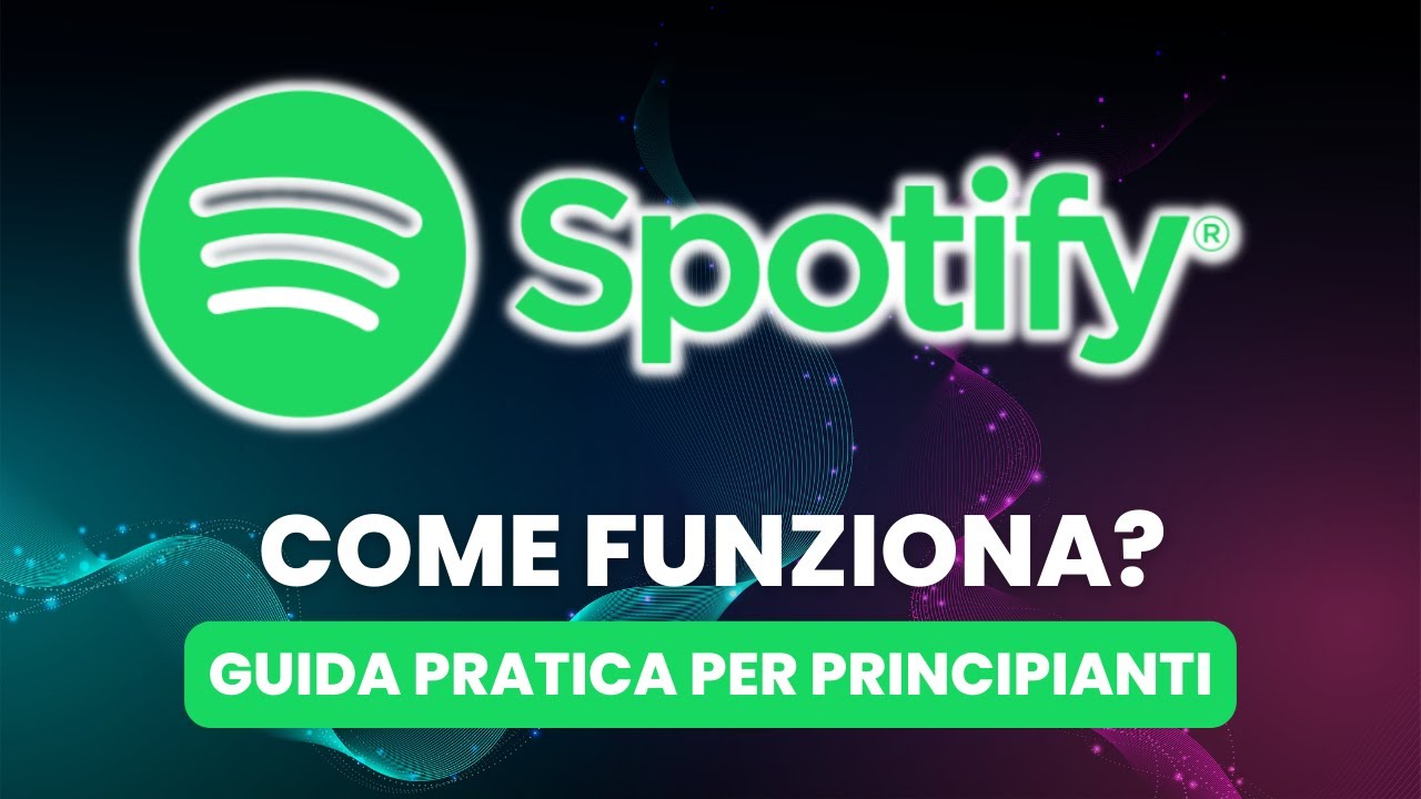 Come Funziona SPOTIFY - Guida Pratica per Principianti - YouTube