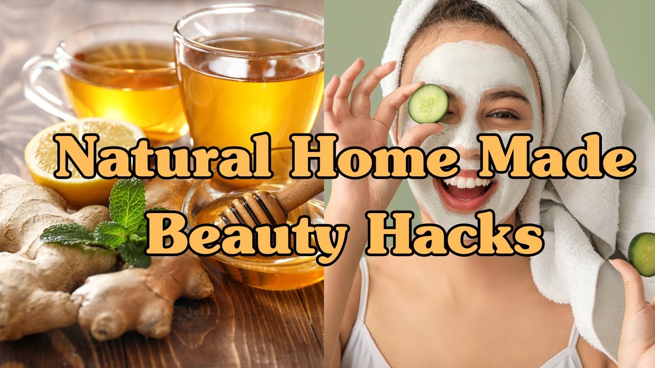 20 Must-Try Natural Home Made DIY Beauty Hacks! 🌼 | Budget-Friendly ...