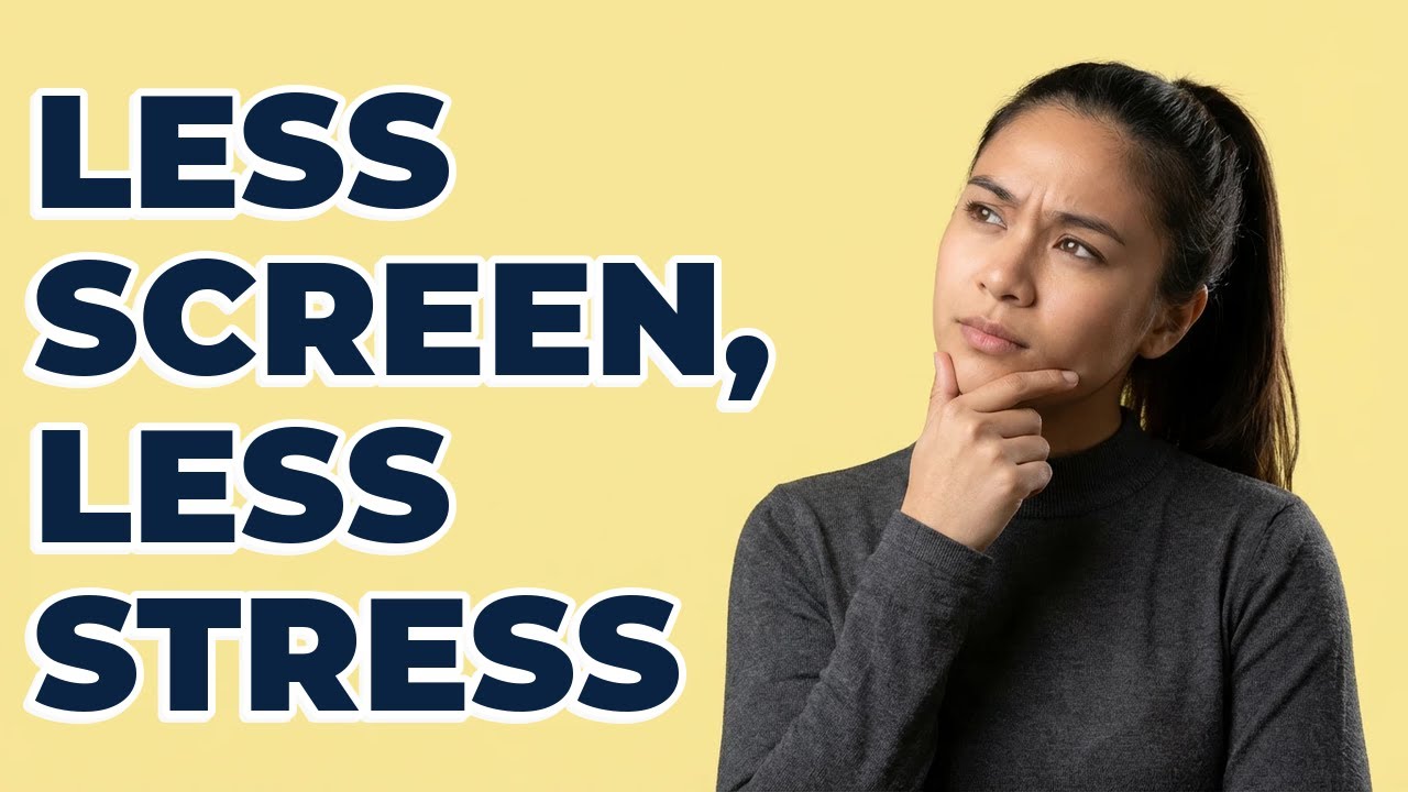 Why Does Less Digital Use Reduce Stress? - YouTube
