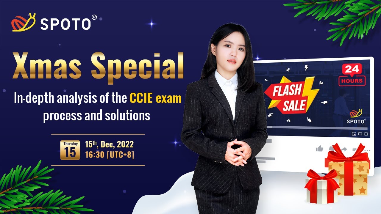 Xmas Last 24h Sale-- In-depth Explanations on CCIE Lab Exam Process ...