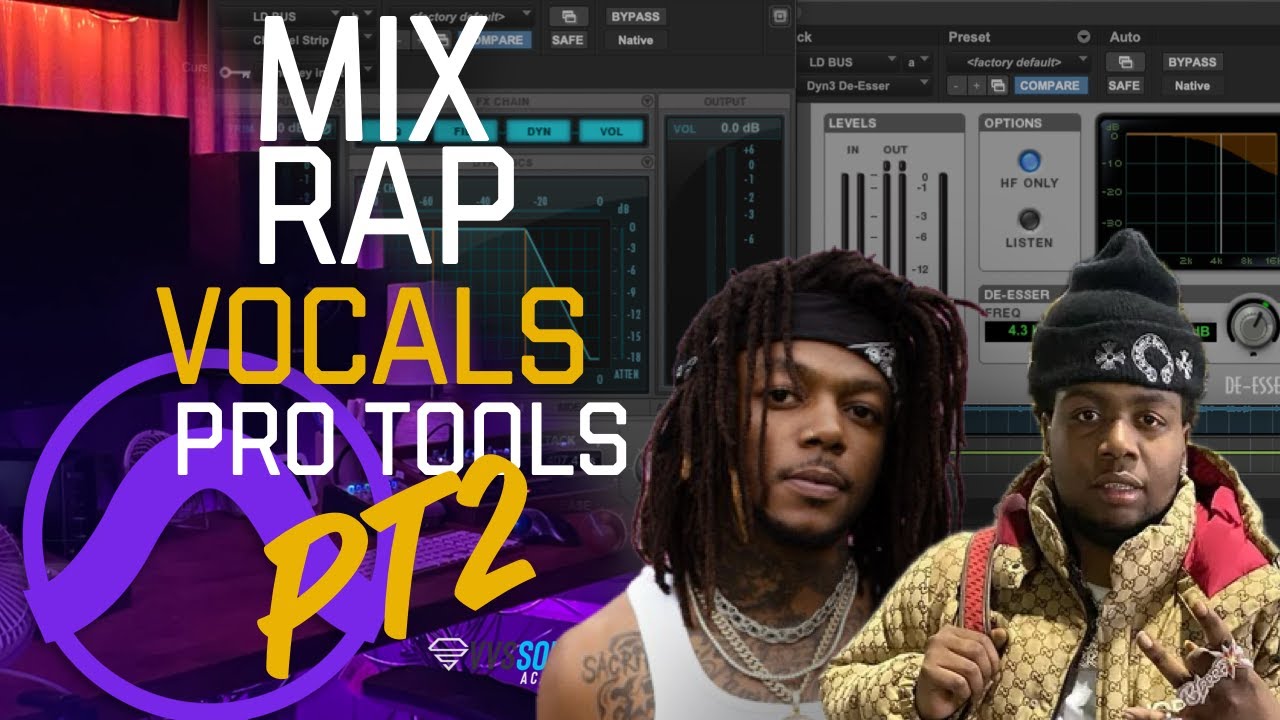 How to Mix & Master Rap Vocals In Pro Tools Part 2| How to Mix and ...