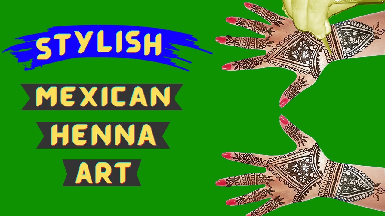 Stylish Mexican Henna Art | Stylish Back Hand Henna Tattoo - YouTube