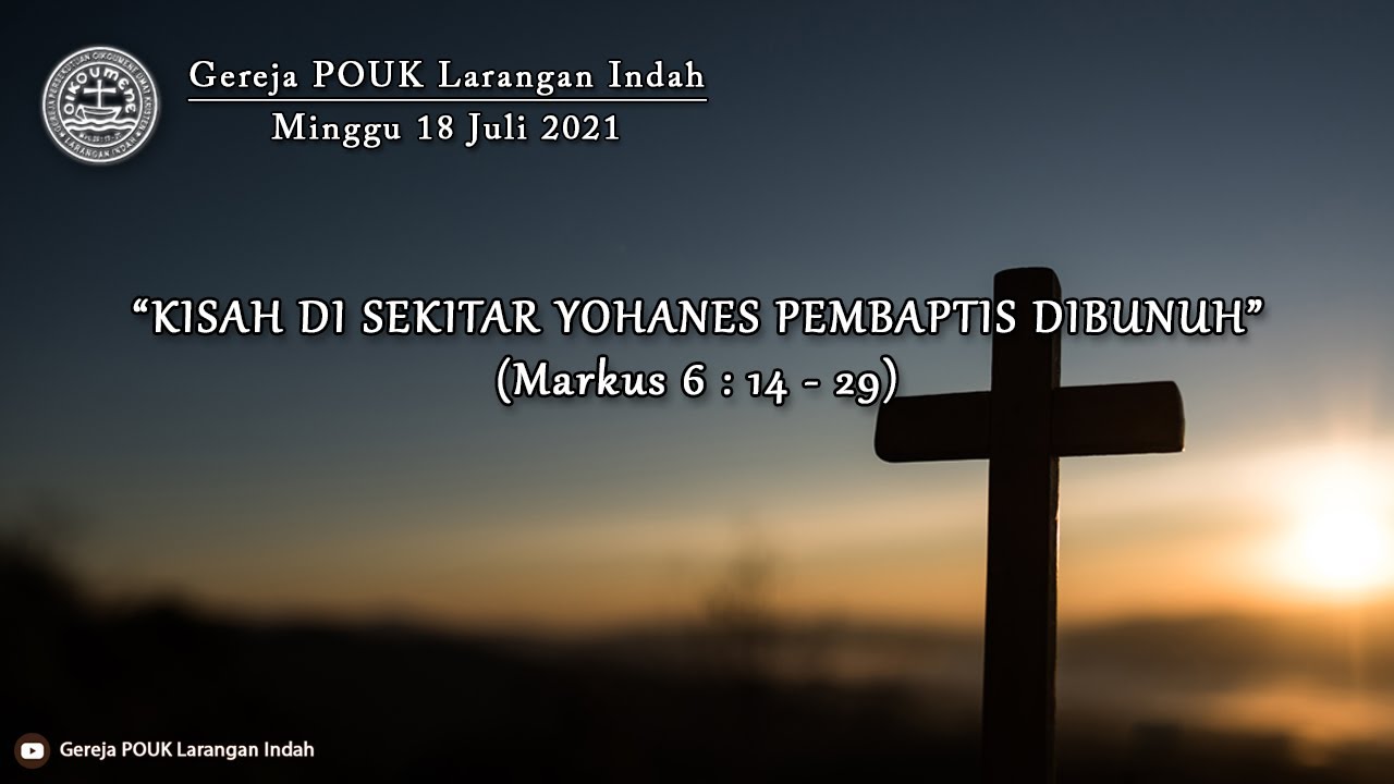 Ibadah Minggu 18 Juli 2021 Youtube