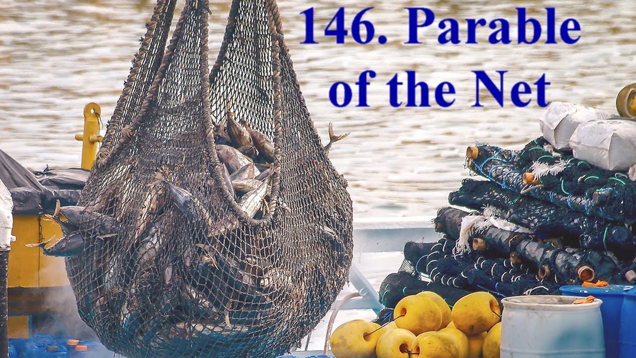 146. Parable of the Net - YouTube