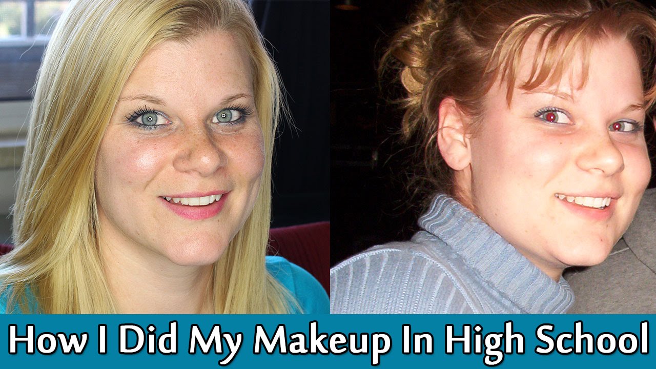 How I Did My Makeup In High School | Makeup Your Mind - YouTube
