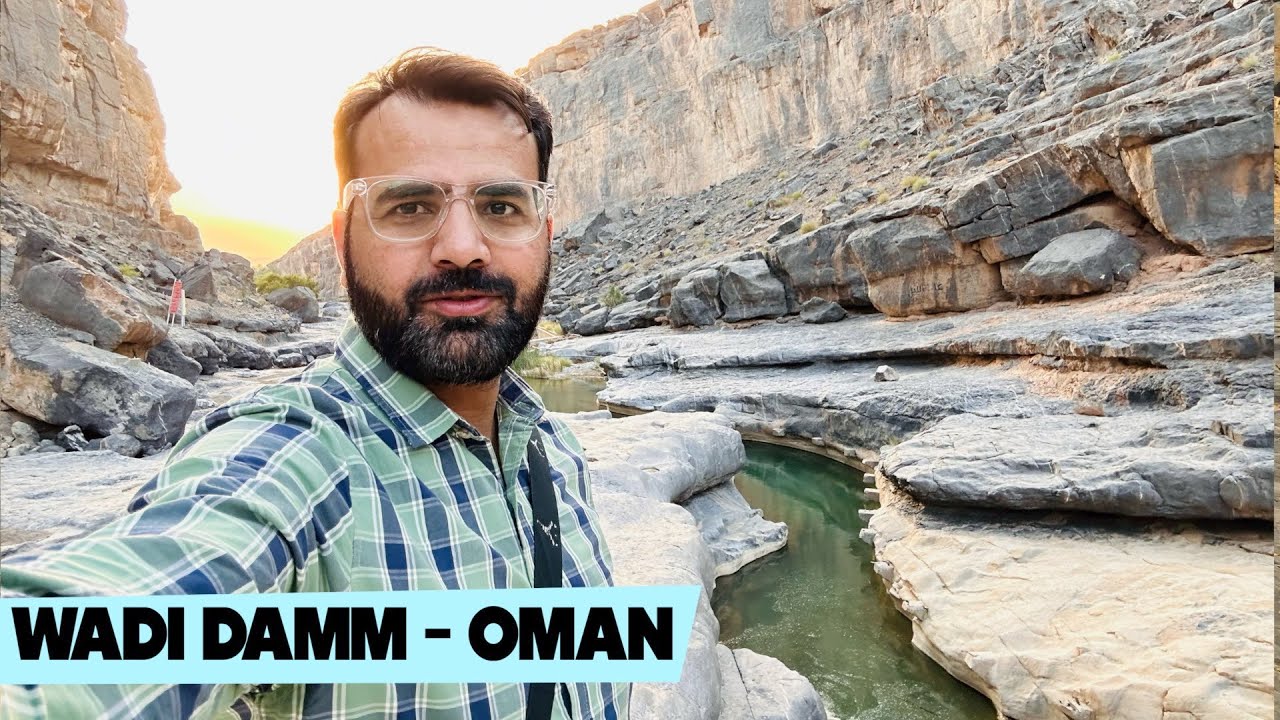 Wadi Damm (Ibri) - Oman | Part 1 - YouTube