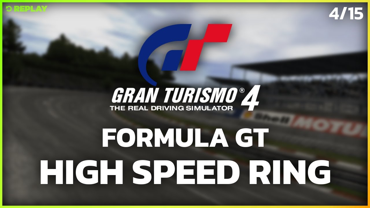 Formula GT World Championship - Race 4: High Speed Ring (Gran Turismo 4 ...