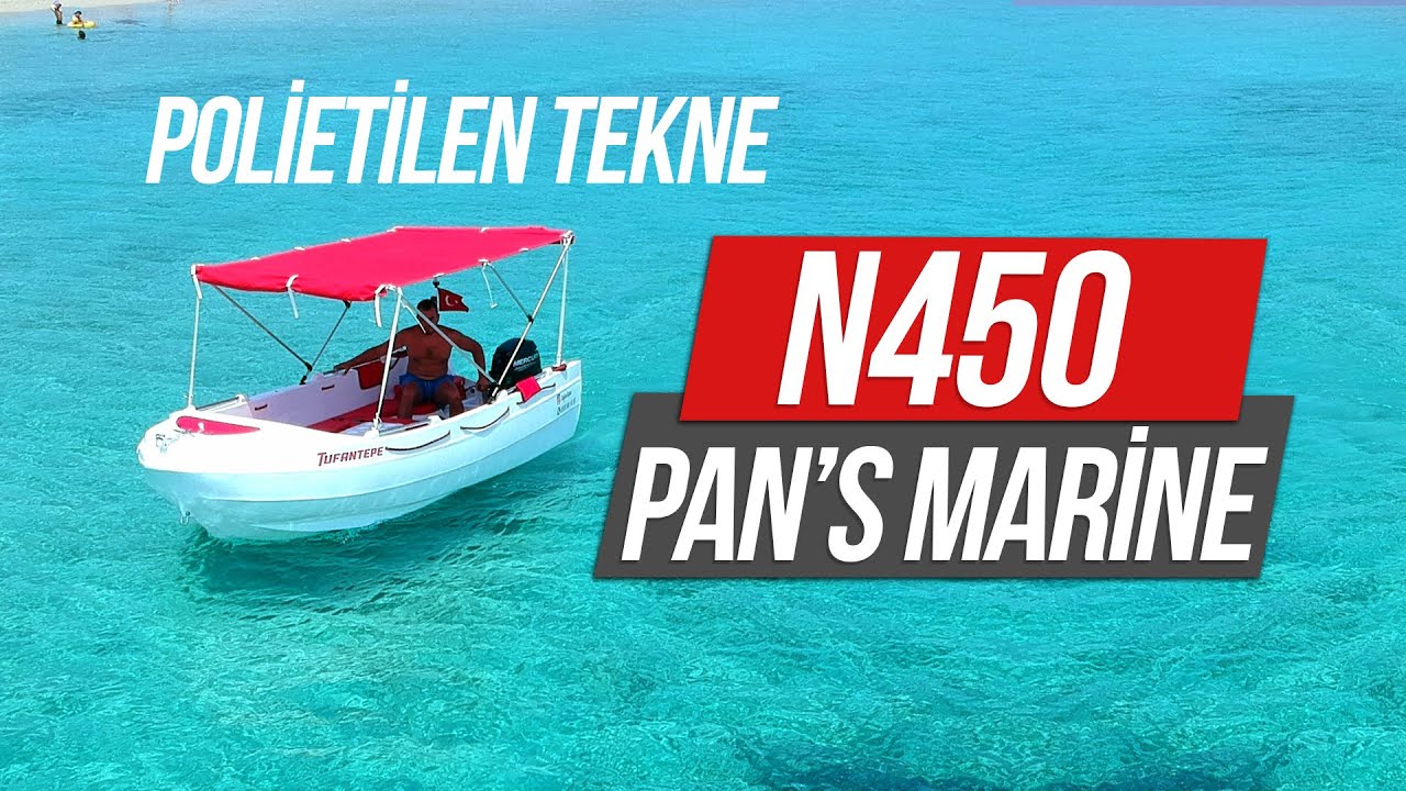 Pan's Marine N450 Polietilen Tekne Drone Çekim - YouTube