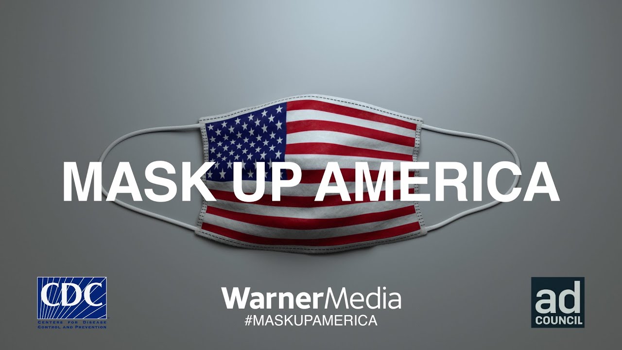 AD Council/CDC/WarnerMedia's “Mask Up America” PSA - YouTube