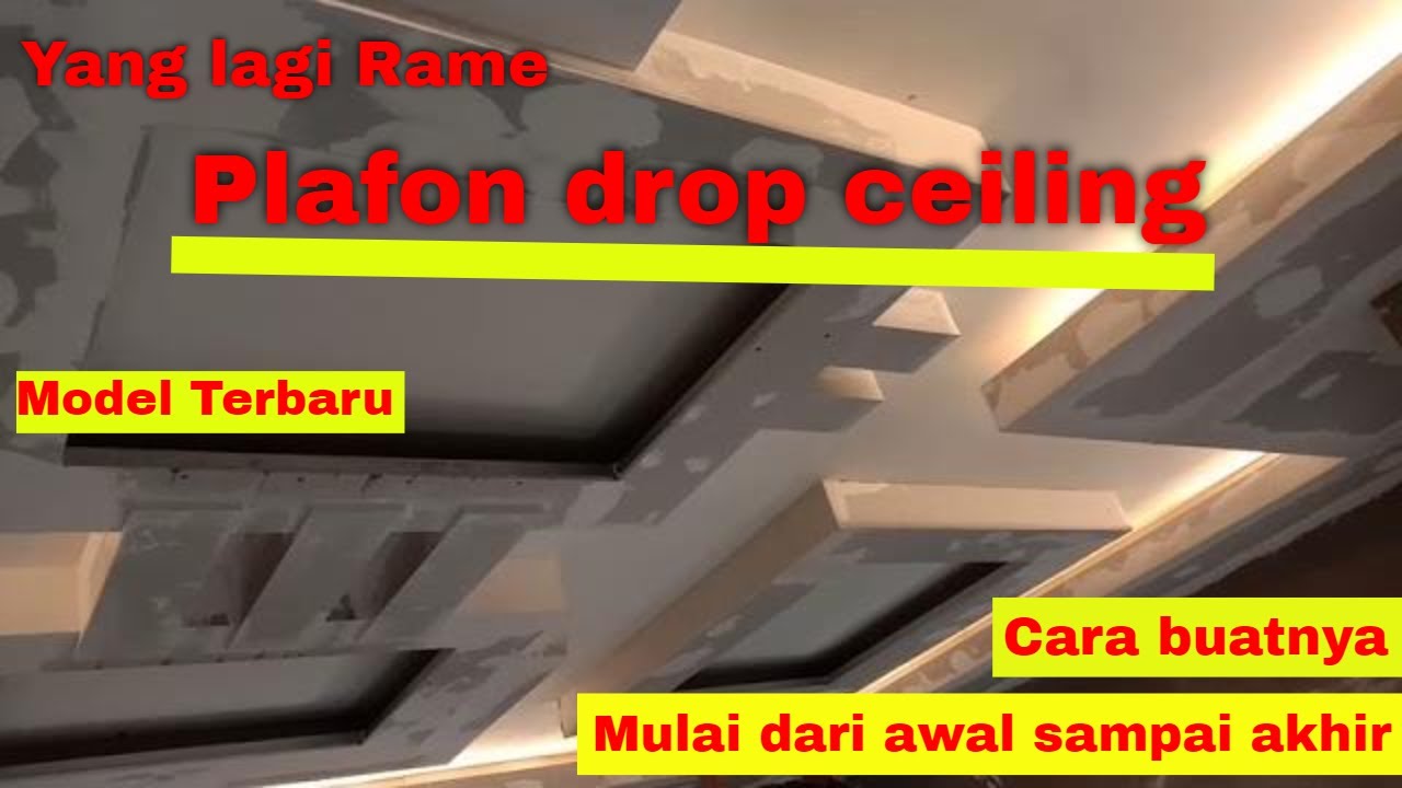 cara membuat plafon drop ceiling - part 3 - YouTube