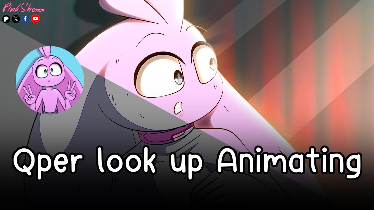 PinkShonenAnim : Qper look up animating - YouTube