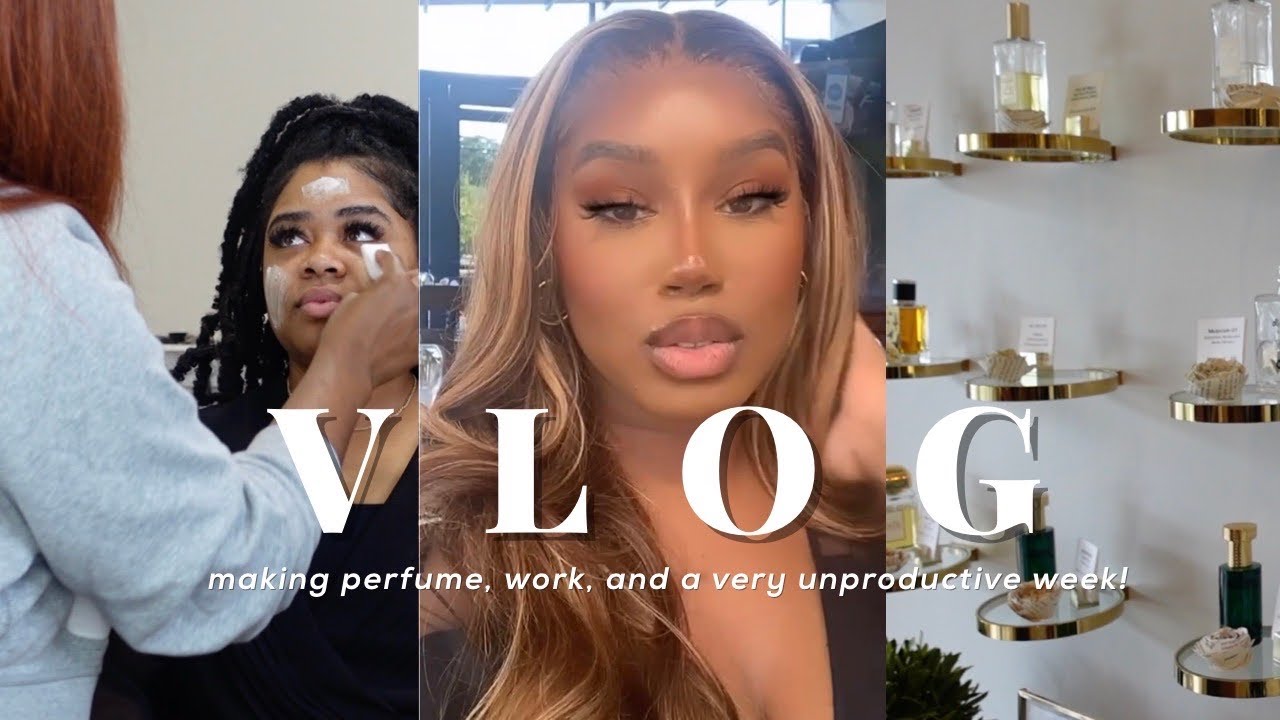 VLOG: I MADE MY OWN PERFUME + GOING TO WORK + A VERY UNPRODUCTIVE WEEK ...