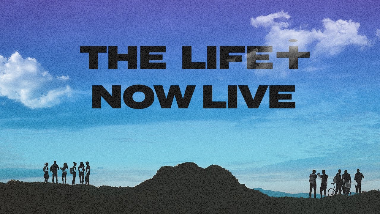 THE LIFE I NOW LIVE - YouTube