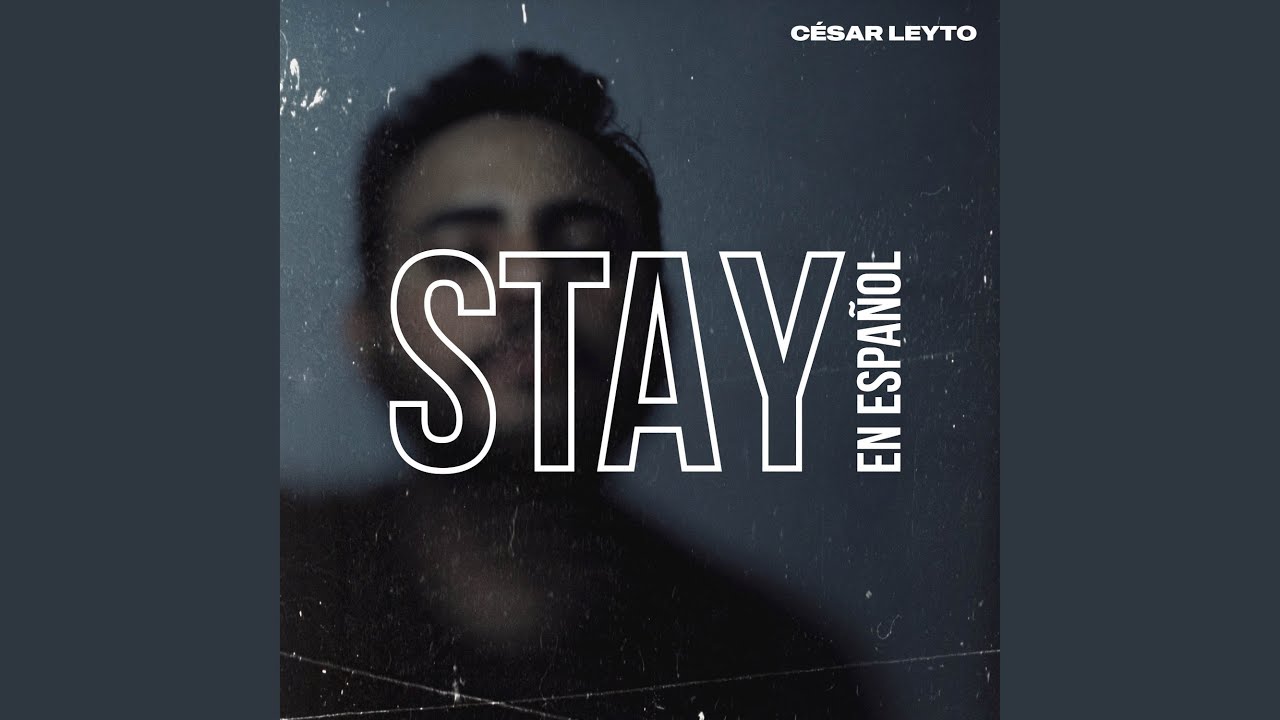 Stay (Cover en Español) - YouTube