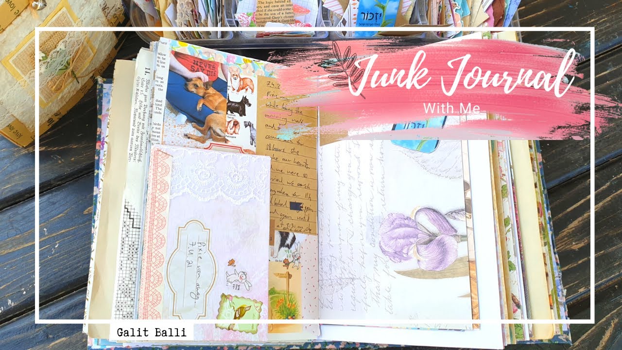 Junk Journal With Me Ep 26 Journaling Process Video Journaling