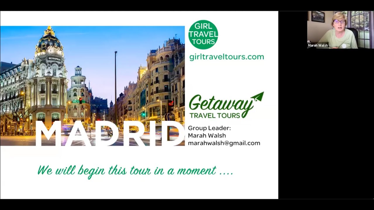 Virtual Tour of Madrid with Manuel - Brought to you by Girl Travel ...