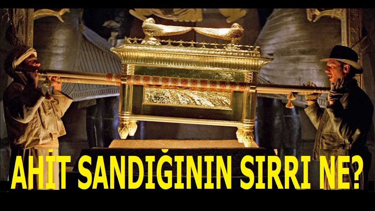 KUTSAL AHİT SANDIĞI NEREDE? İÇİNDE NE VAR? (TABUTU SEKİNE) - YouTube