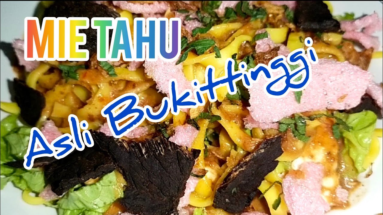 Mie tahu asli bukittinggi #masakanpadang#masakannusantara#anekamie ...