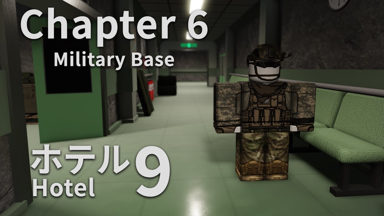 New chapter in hotel 9! The military base - YouTube