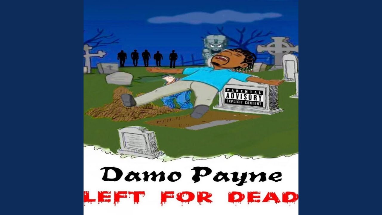 Left Me for Dead - YouTube