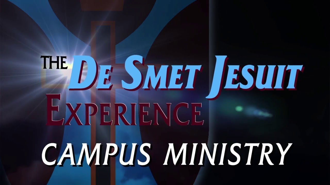 De Smet Jesuit Campus Ministry - YouTube