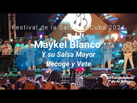 Festival de la Salsa en Cuba 2024 - Maykel Blanco y su Salsa Mayor ...
