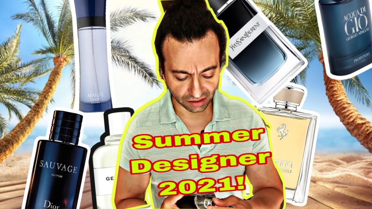 TOP 10 BEST DESIGNER SUMMER FRAGRANCES 2021 - YouTube