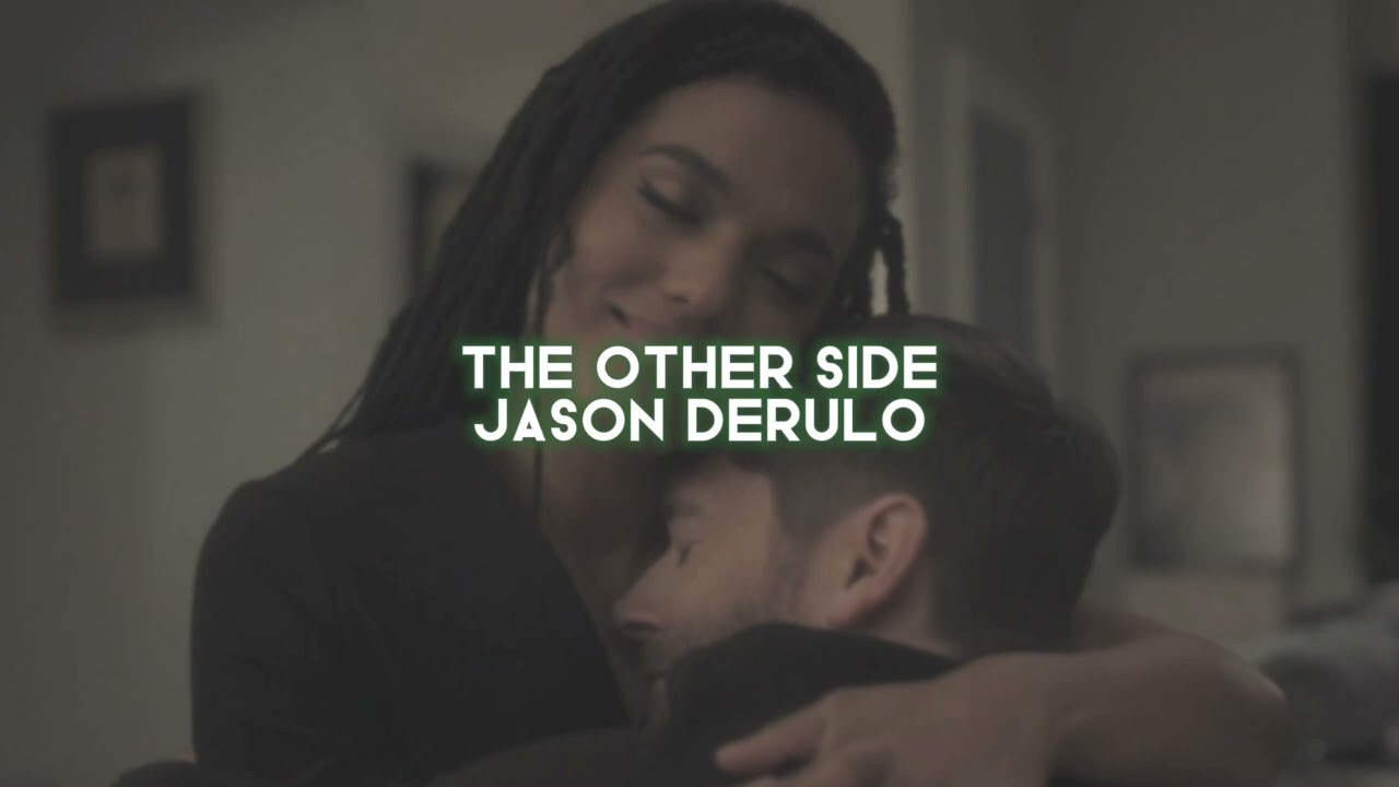 the other side [jason derulo] — edit audio - YouTube