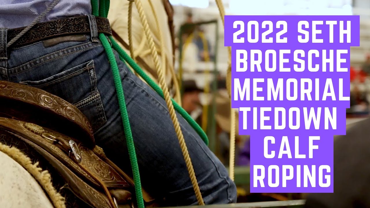 2022 Seth Broesche Memorial Calf Roping - Cole Clemons Champion | Bar ...