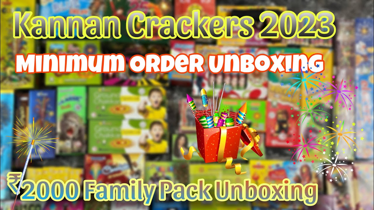 Kannan Crackers Unboxing | ₹2000 Family Pack Unboxing #crackers # ...