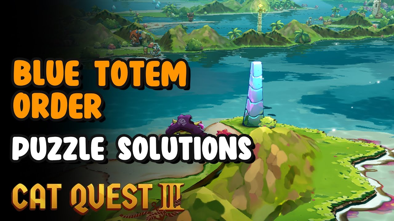 Cat Quest 3 Blue Totem Puzzle Solutions Hidden Chest - YouTube
