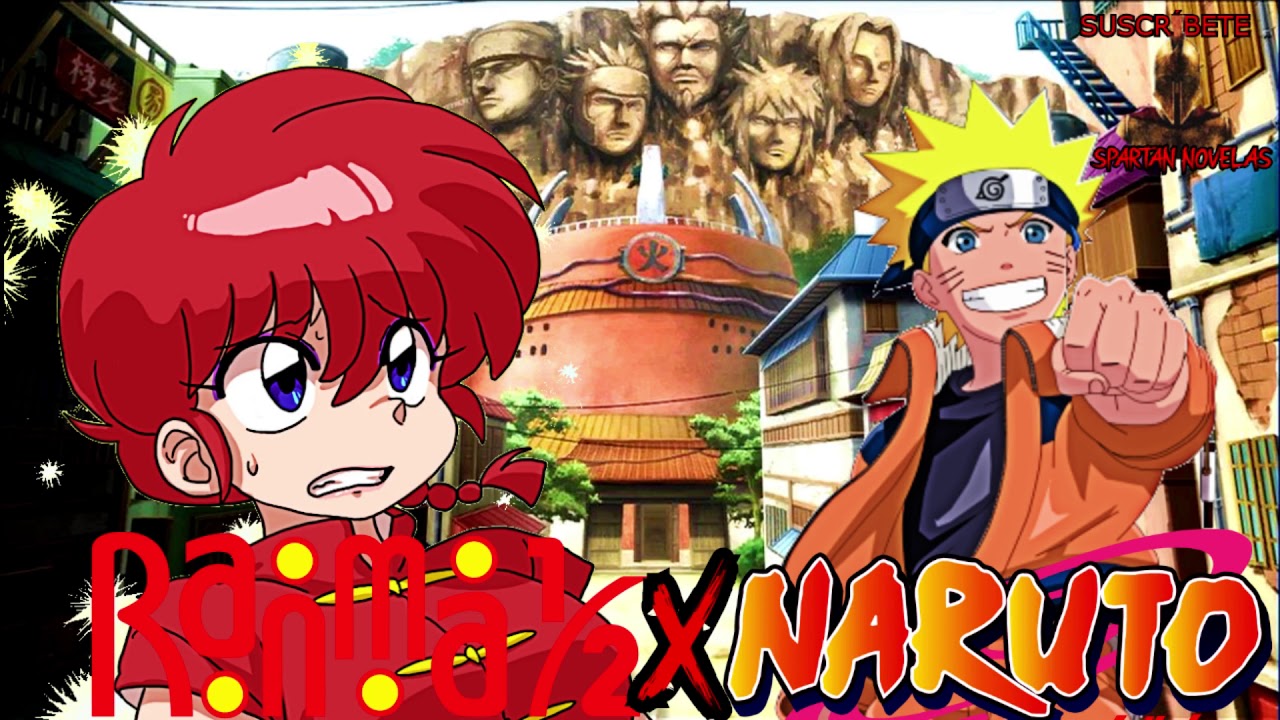 RANMA ½ en NARUTO 😎🤩😻 (cap 2) ''HISTORIAS DE GATOS Y ZORROS' *fanfic ...