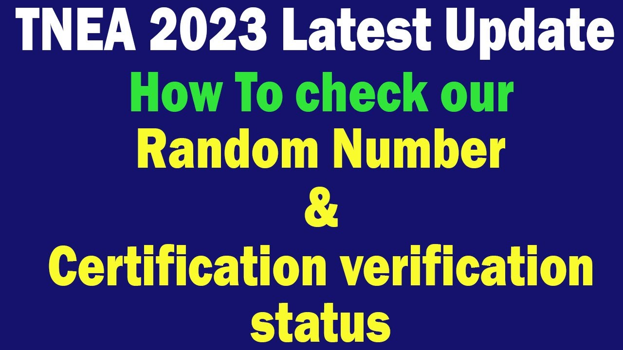 TNEA random number &certificate verification status|how to check our ...