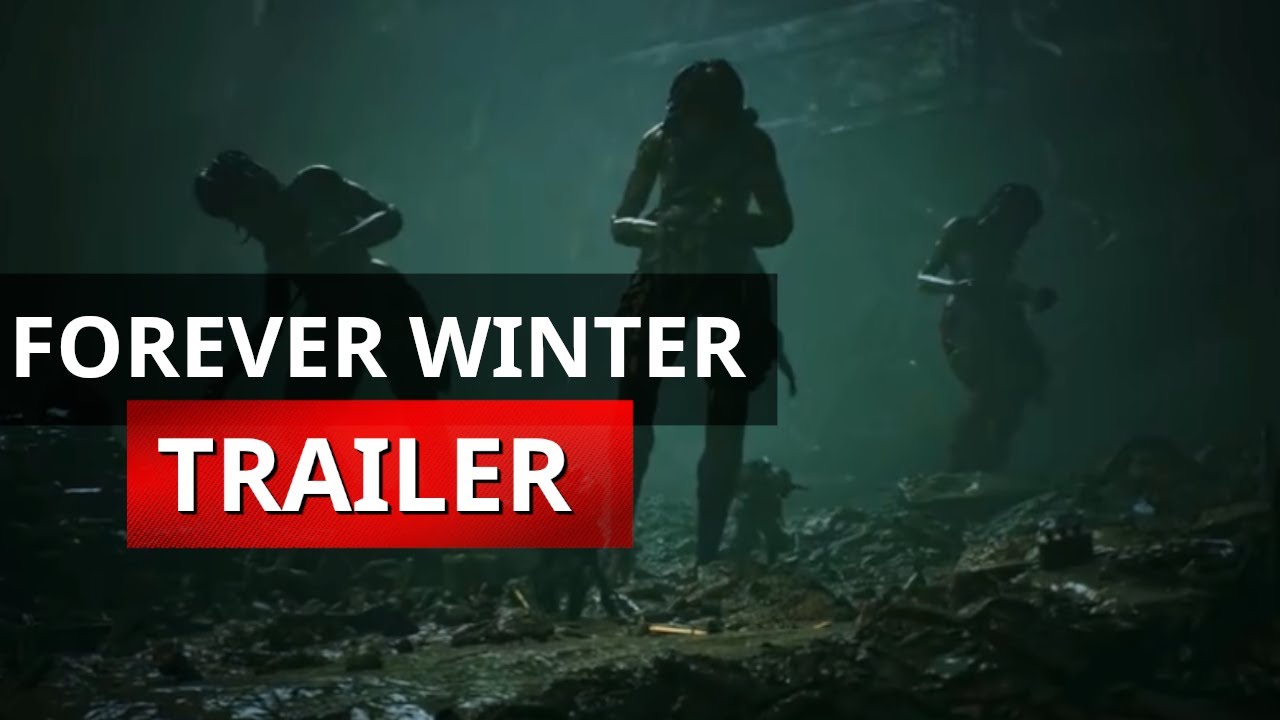THE FOREVER WINTER TRAILER SEM DATA DE LANÇAMENTO - YouTube