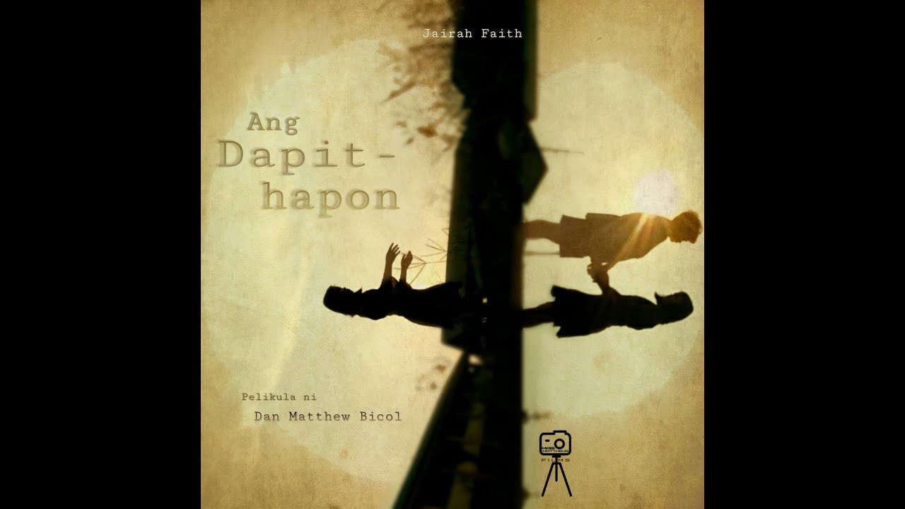 Ang Dapit-hapon - YouTube