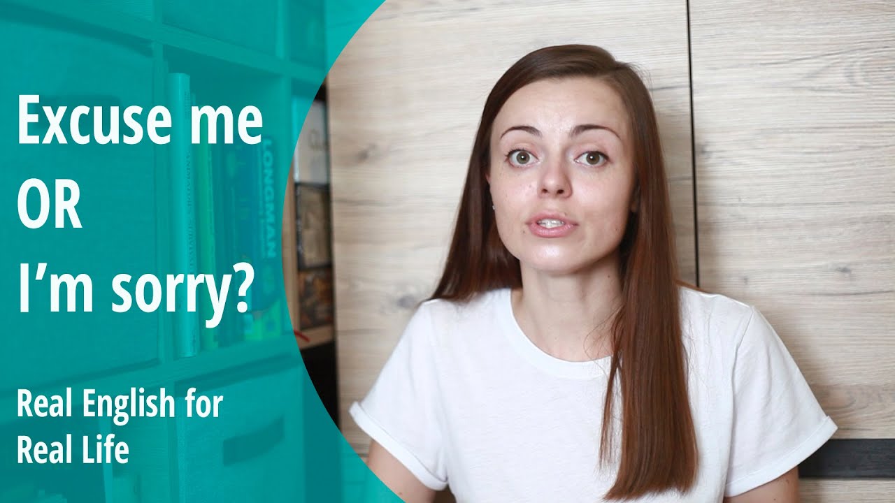 'I am sorry' OR 'Excuse me'? - YouTube