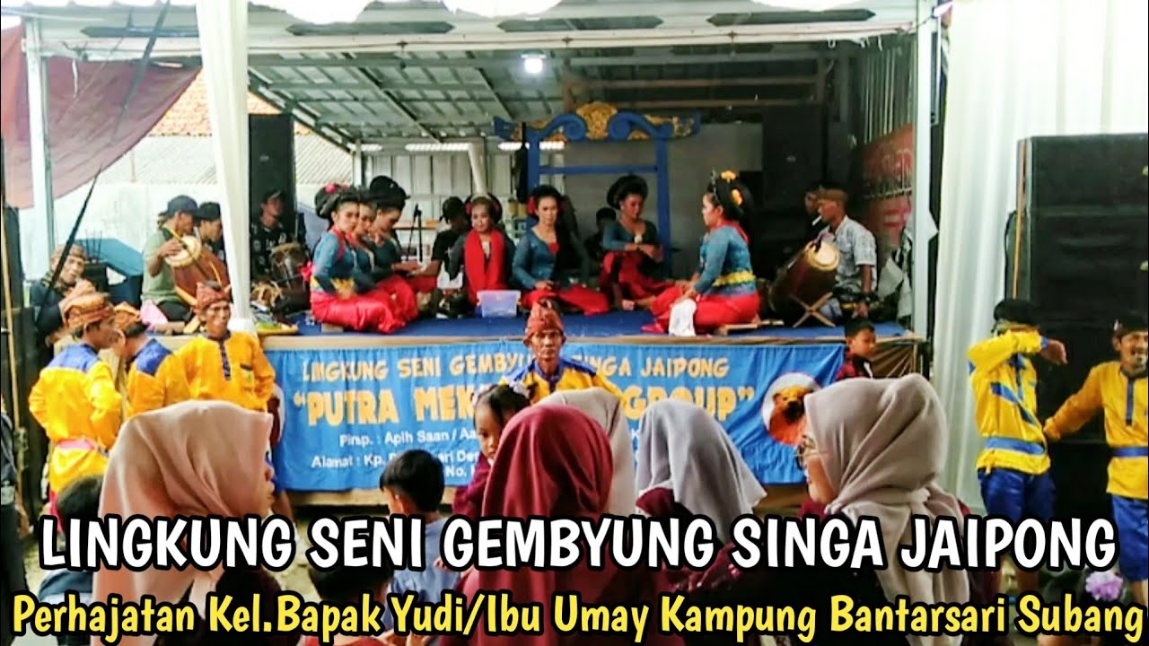 Lingkung Seni Gembyung Singa Jaipong Putra Mekar Jaya Group ...