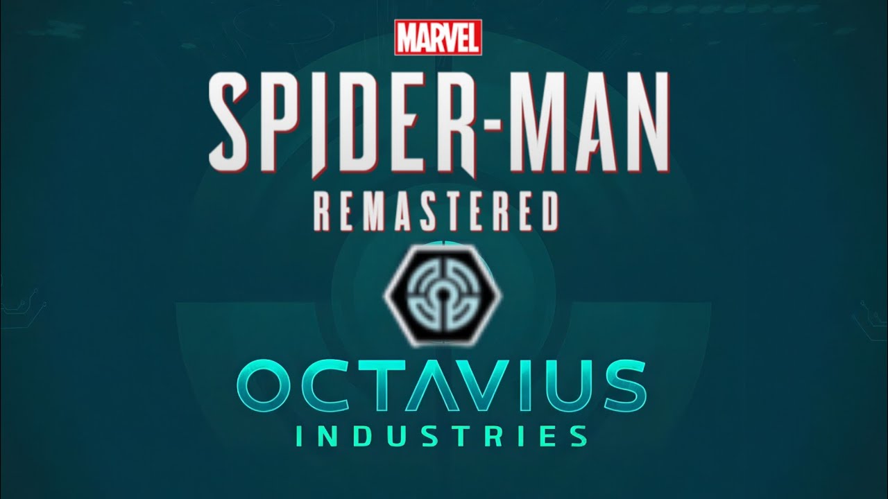 Marvel's Spider-Man Remastered - Octavius Industries- All Circuit ...